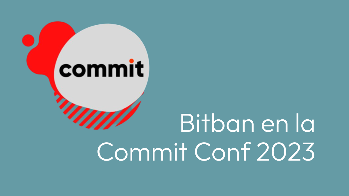 [bCube CMS]: Commit Conf 2023: un referente tecnológico